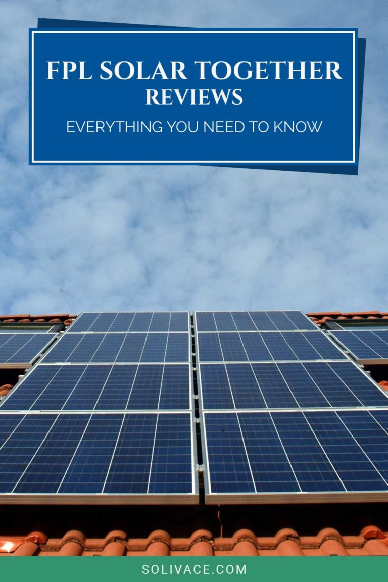 FPL Solar Together Reviews - Everything You Need To Know - Solivace