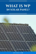 What is WP in Solar Panel? - Solivace